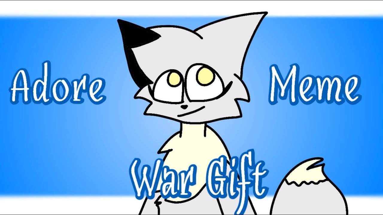 Adore // Animation Meme (FlipAClip) // Gift War - YouTube