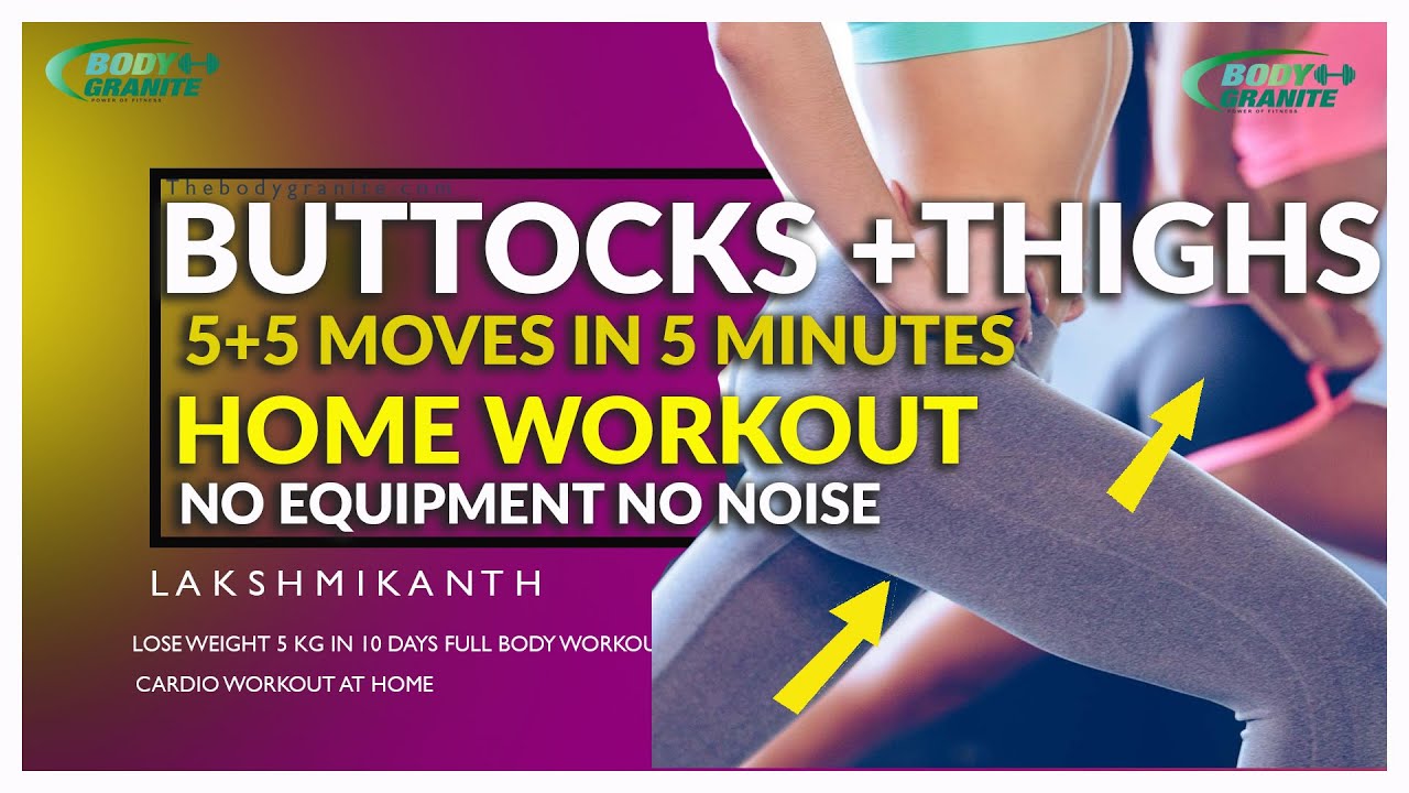 Buttocks + Thighs 5 + 5 Moves in 5 Minutes Fat Burning Exercises - YouTube