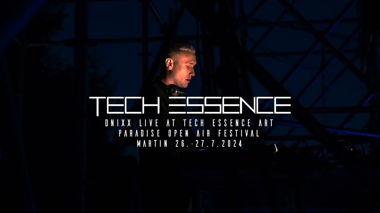 Dnixx - Tech Essence - Paradise Open Air 2024 - YouTube