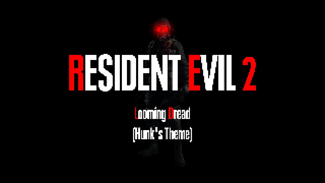 Resident Evil 2 - Looming Dread (Hunk's Theme) [8bit version] - YouTube