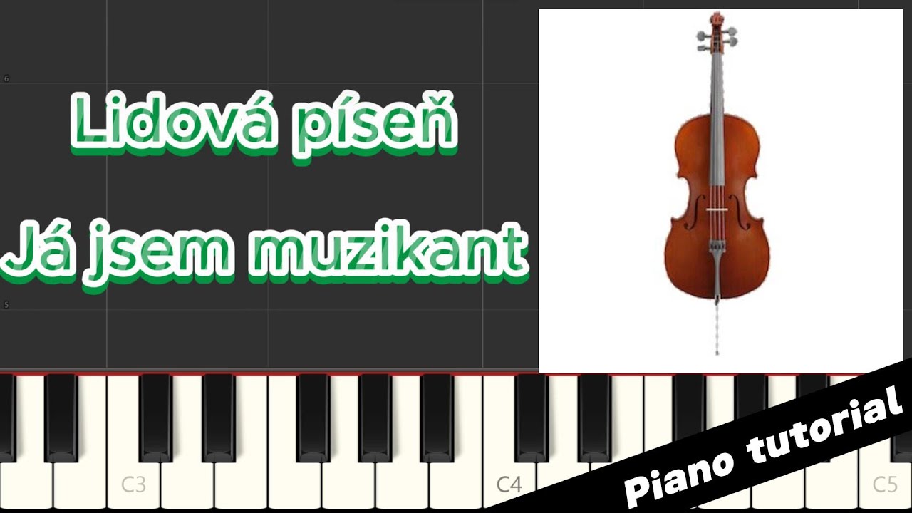 Lidová píseň - Já jsem muzikant (Piano tutorial) - YouTube