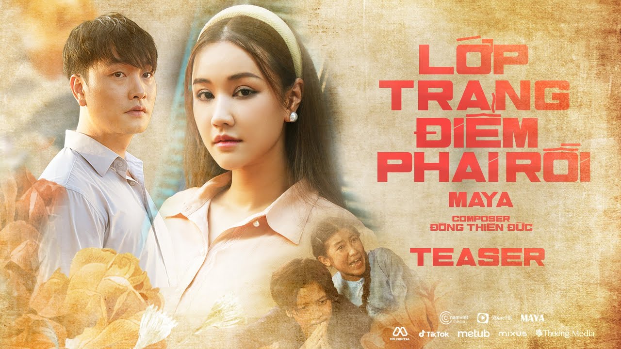 TEASER LỚP TRANG ĐIỂM PHAI RỒI - MAYA x ĐÔNG THIÊN ĐỨC - YouTube