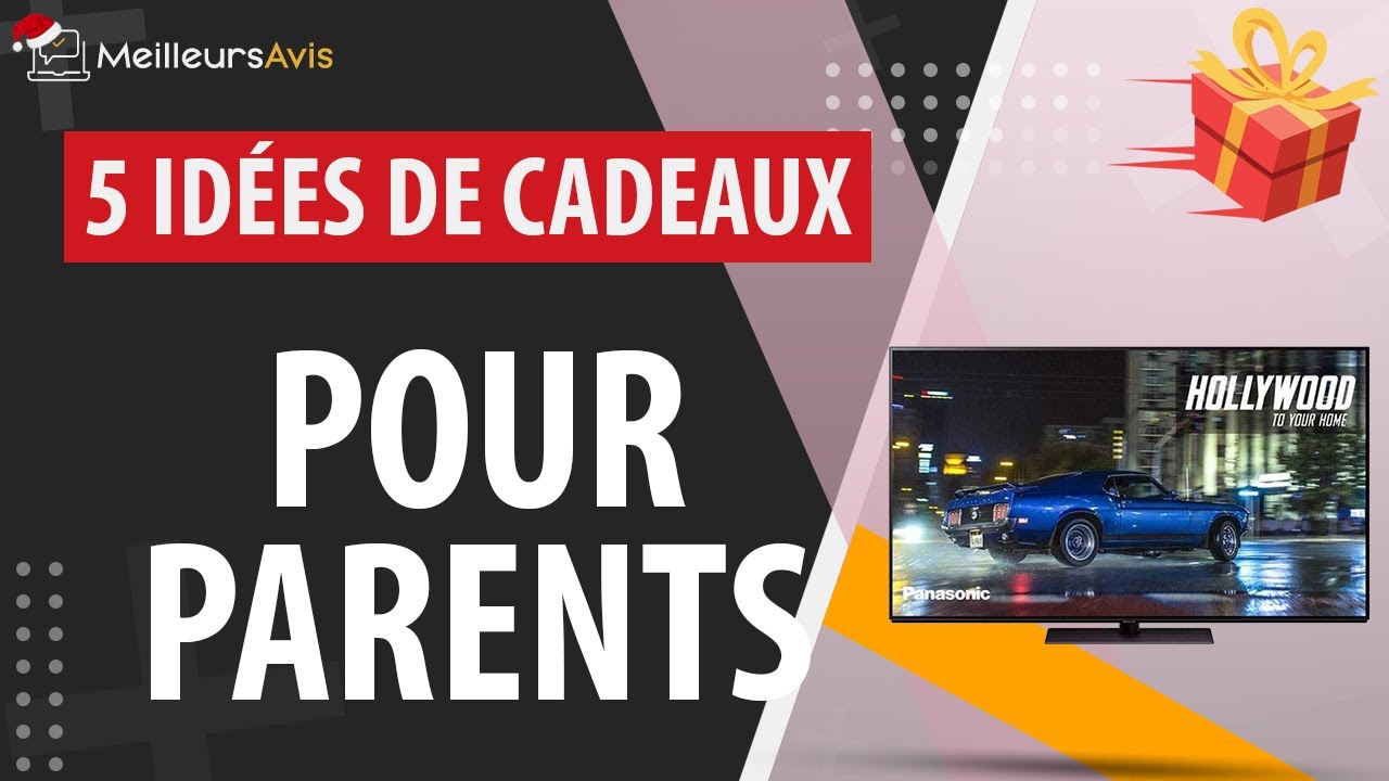 🎁 IDÉE CADEAU POUR PARENTS - Top 5 des meilleurs cadeaux à offrir - YouTube