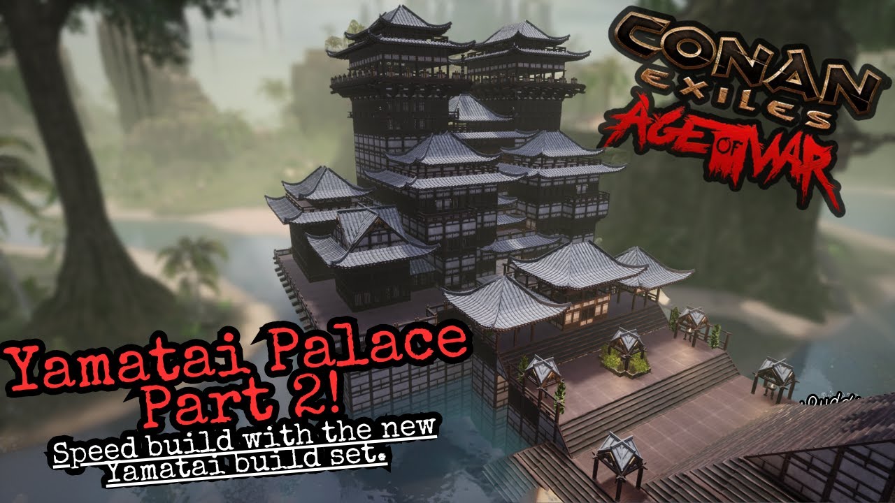 Pt 2 Palace Build - Conan Exiles - Yamatai Tower Building Set - YouTube