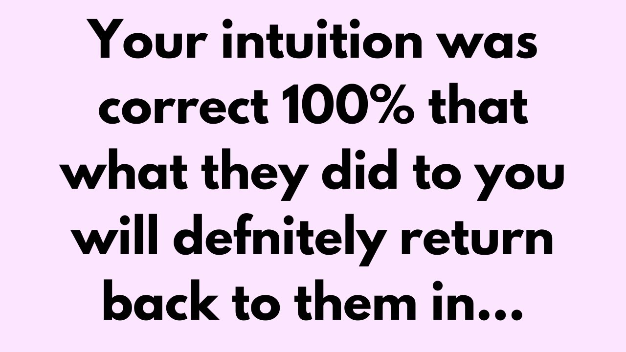 💌 🛑 God Message Today | Your intuition was correct 100% that what they ...