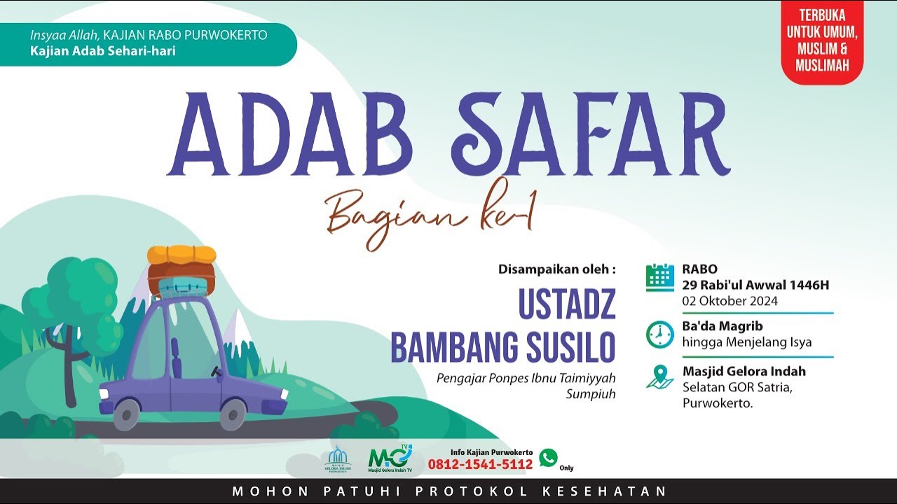 Adab Safar Bagian Ke 1 - Ustadz Bambang Susilo - YouTube