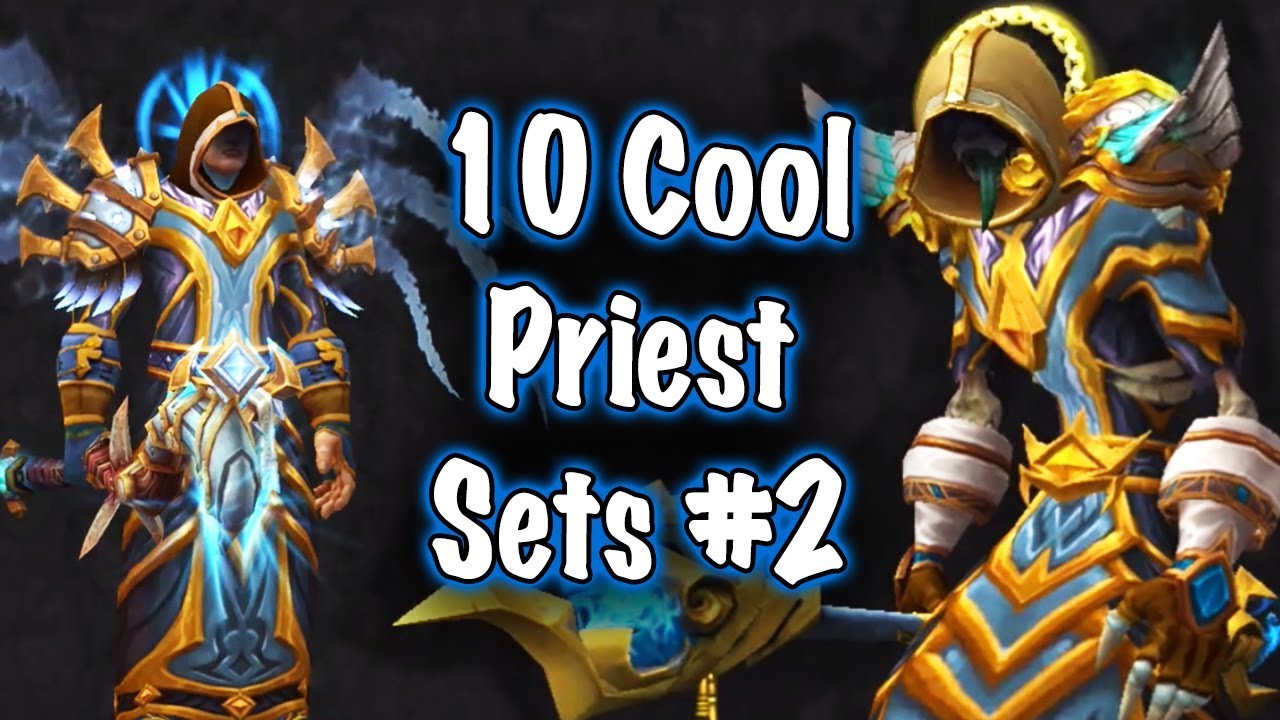Jessiehealz - 10 Cool Priest Transmog Sets #2 (World of Warcraft) - YouTube