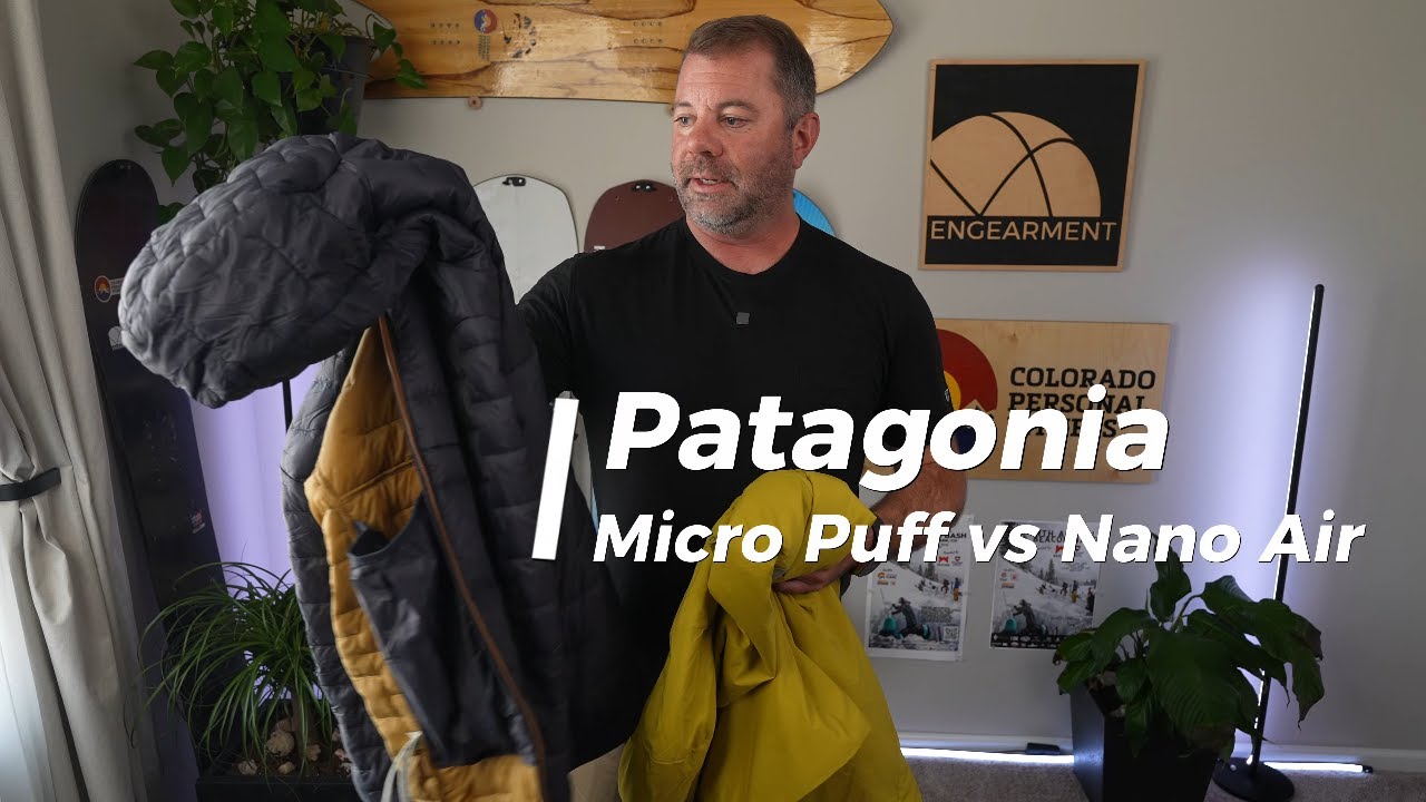Patagonia Micro Puff vs Nano Air - Which one is best for you? - YouTube