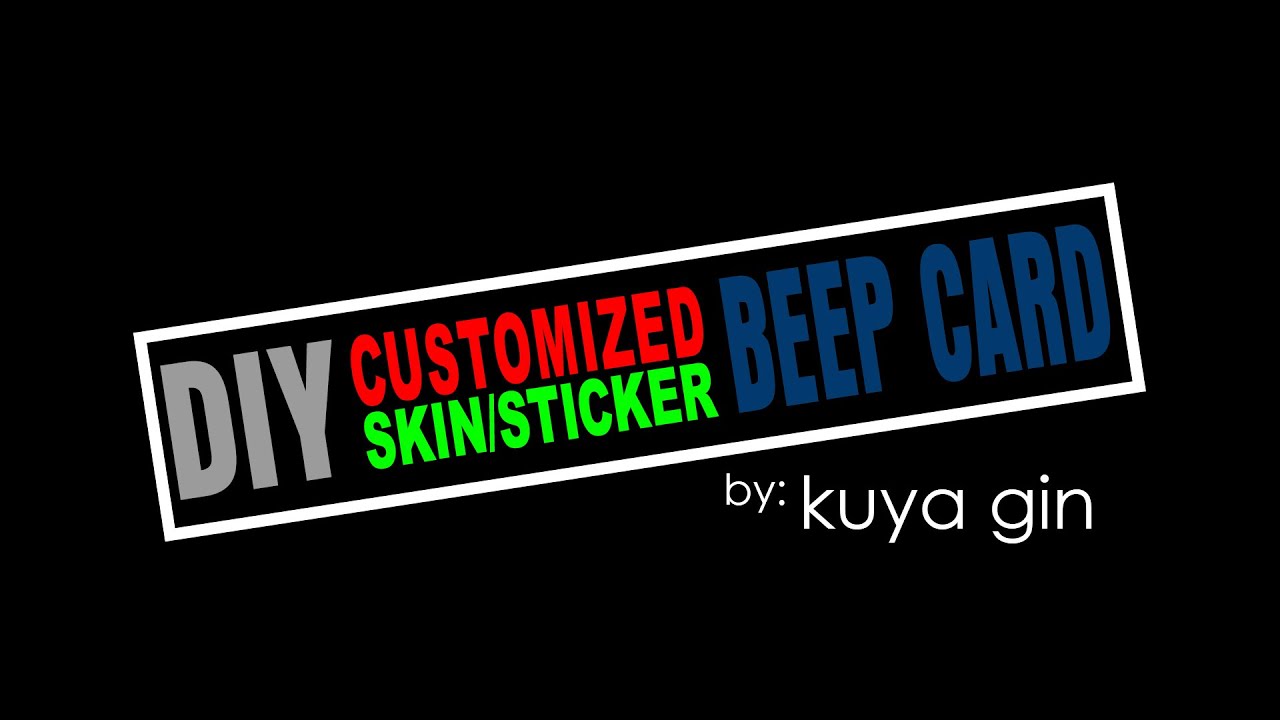 DIY Beep Card Skin/Sticker - YouTube