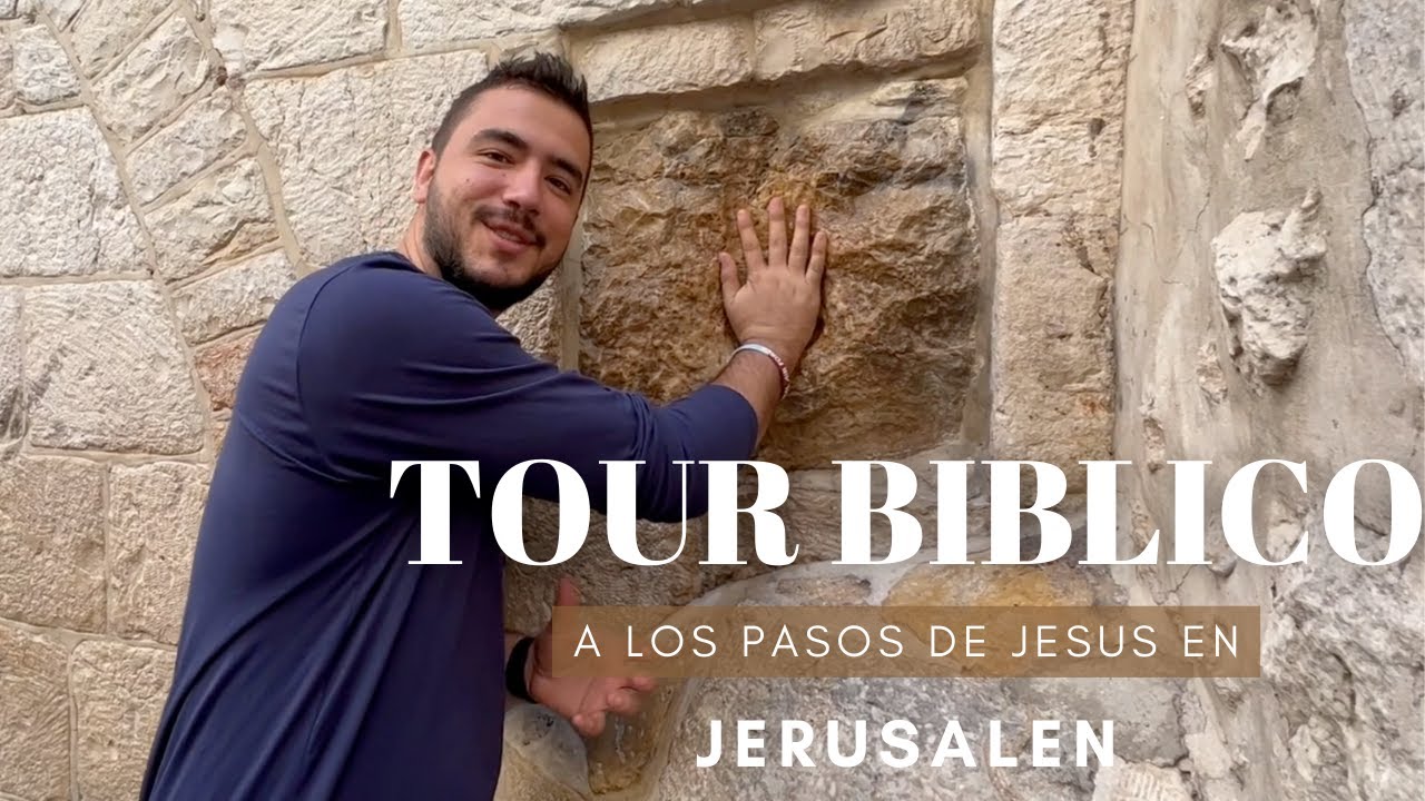 Tour bíblico en Jerusalén | Siguiendo los pasos de Jesús! - YouTube