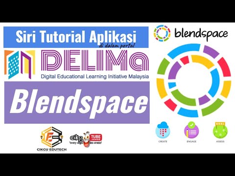 Blendspace - Tutorial Aplikasi di dalam Portal DELIMa, Blendspace - YouTube