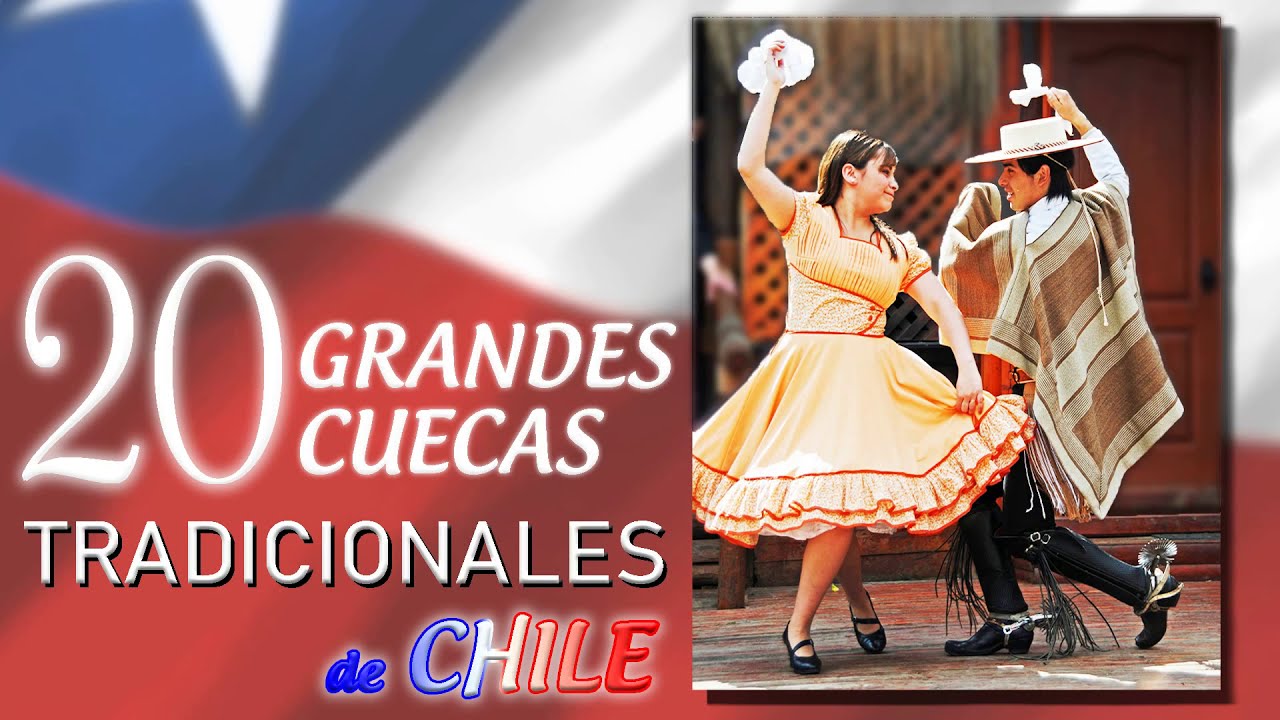 25 MEJORES CUECAS CHILENAS DE TODOS LOS TIEMPOS, TRADITIONAL MUSIC OF ...