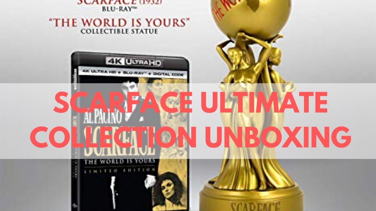Scarface The World is Yours" Limited Edition 4K Ultra HD unboxing - YouTube