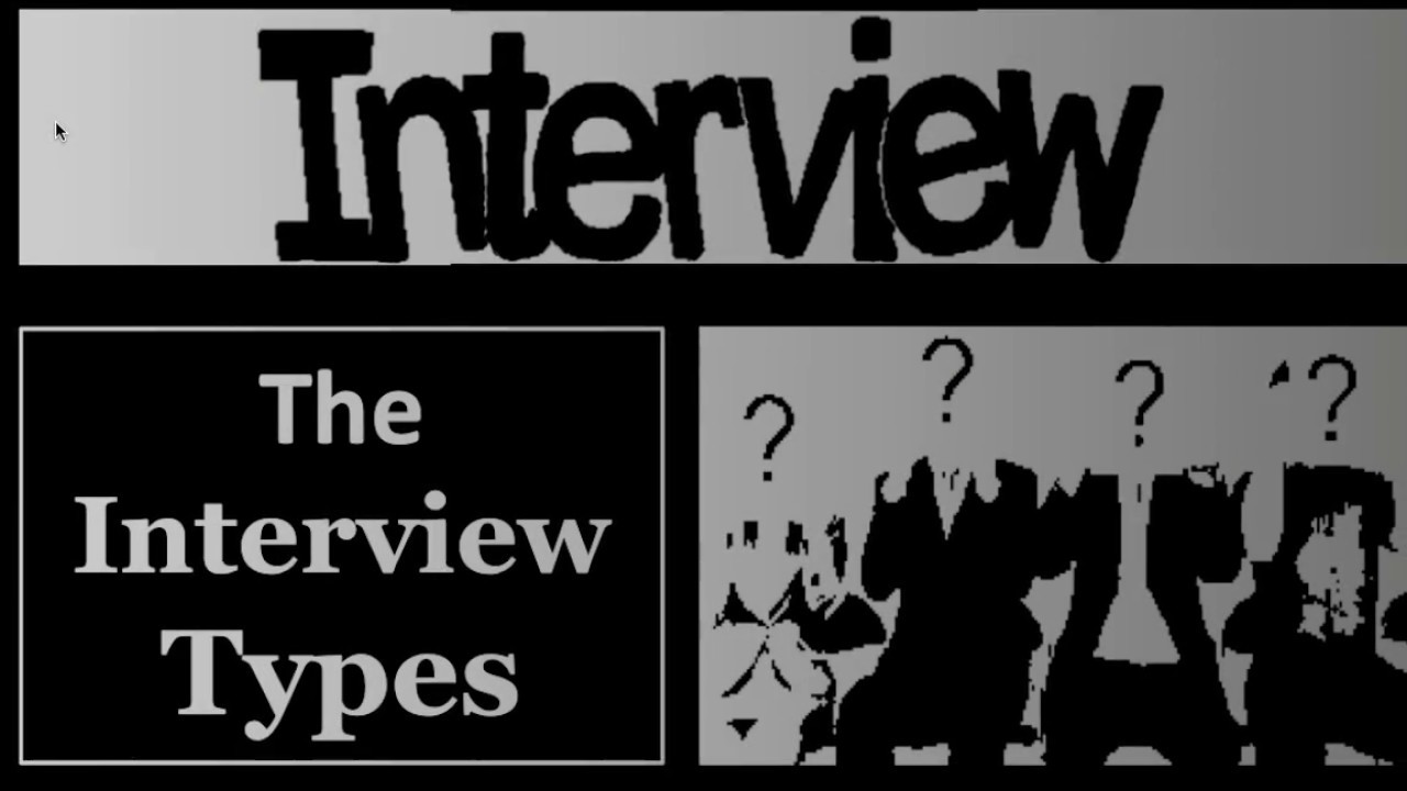 Types Of Interviews YouTube types-of-interviews-youtube