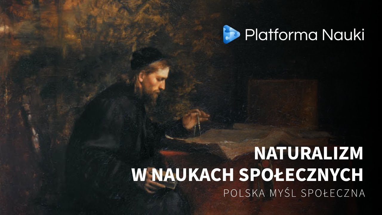 Naturalizm w naukach społecznych - YouTube