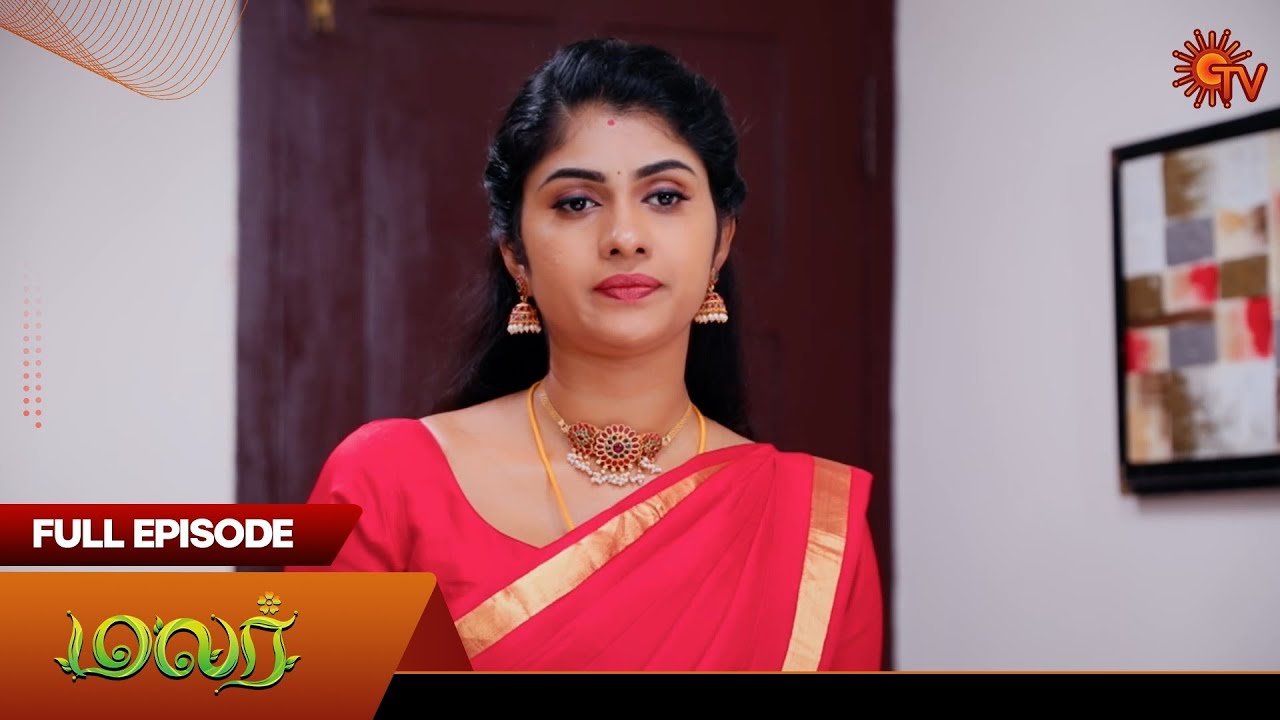 Malar - Full Episode | EP - 558 | 20 Dec 2024 | Tamil Serial | Sun TV ...