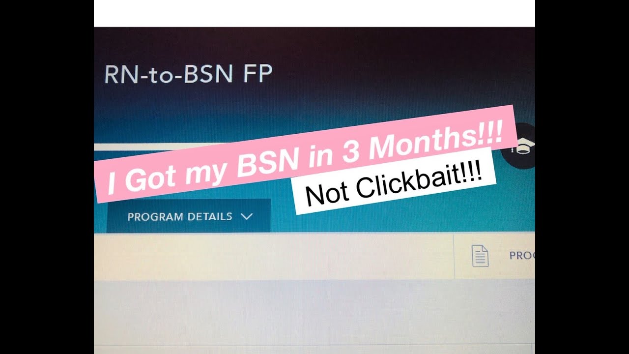 How to Finish the RN to BSN Program in 3 Months!!! Not clickbait - YouTube
