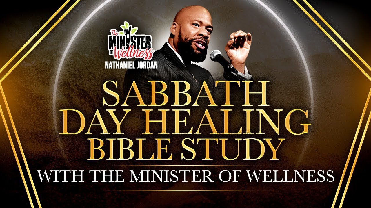 FRIDAY NIGHT Sabbath Day HEALING Bible Study With The Minister Of ...