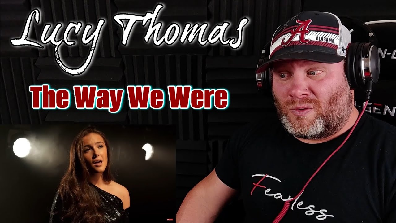 "The Way We Were" - Lucy Thomas | REACTION - YouTube