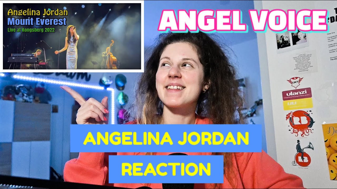 DANCER REACTS ANGELINA JORDAN - MOUNT EVEREST LIVE *wonderful voice ...