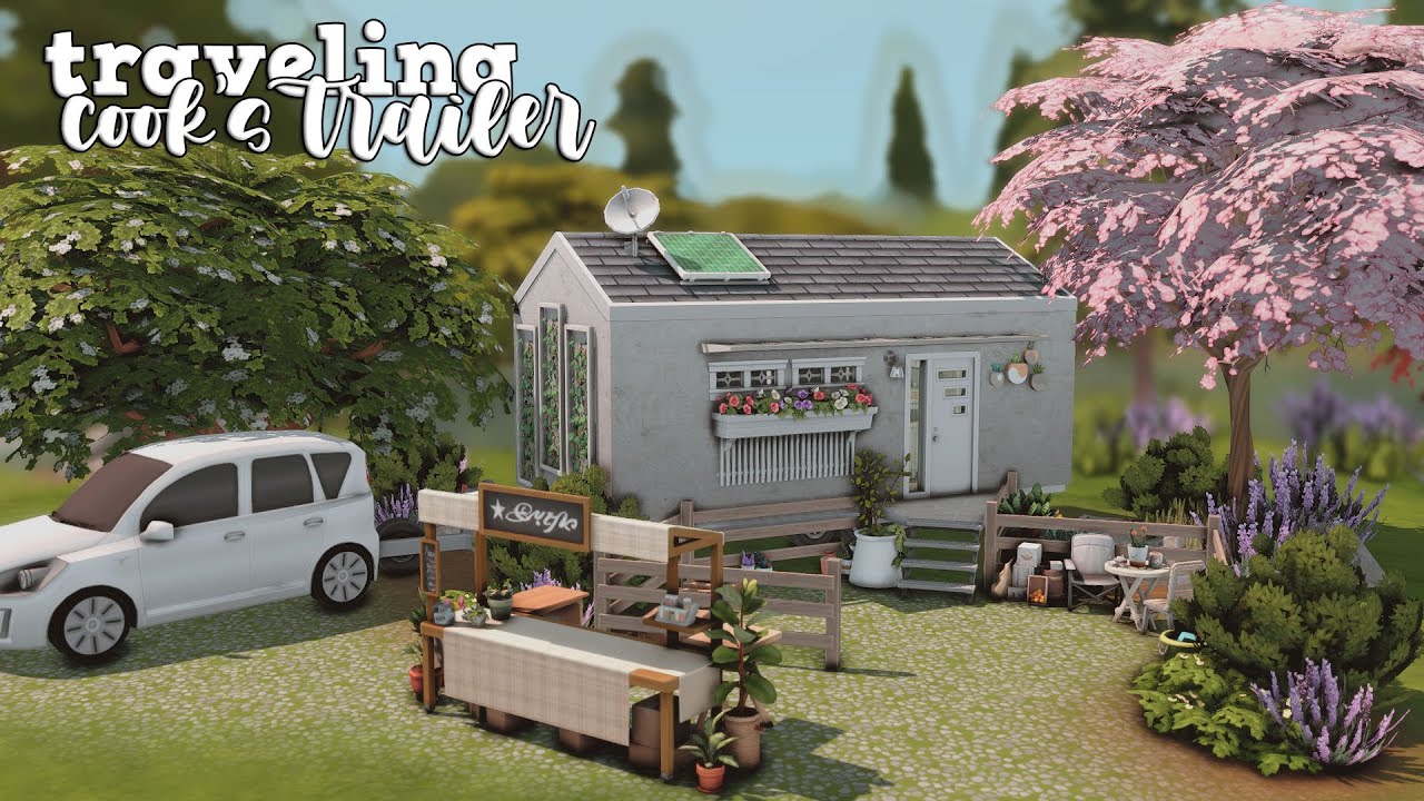 traveling cook's trailer 🥗 | the sims 4 speed build | no cc - YouTube