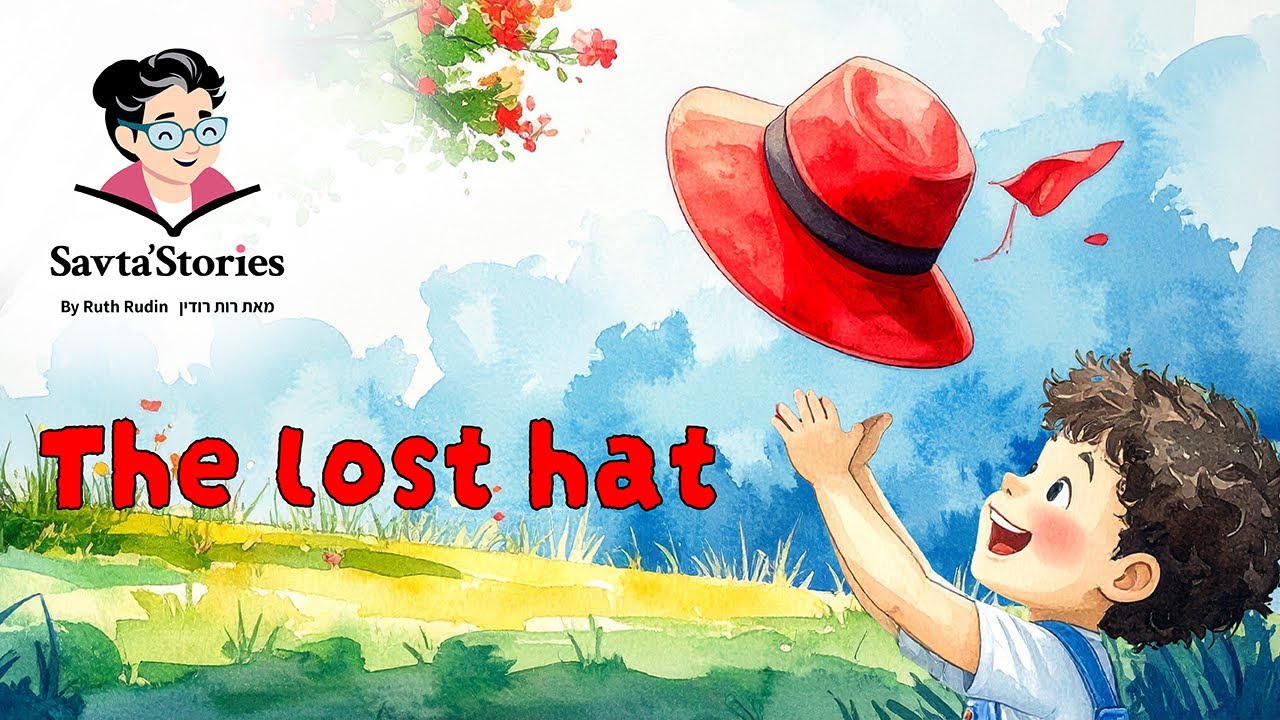 Children’s Storytime I THE LOST HAT I Savta'Stories - YouTube