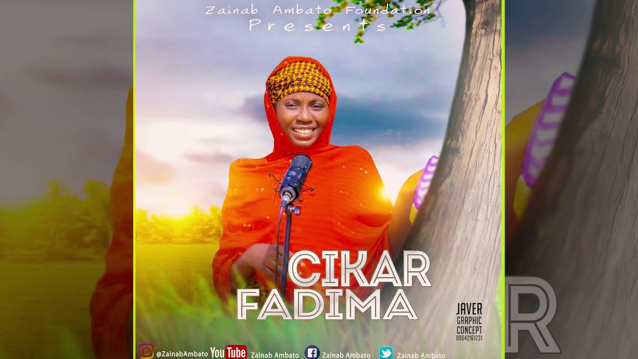 Cikar Fadima (Zainab Ambato) audio 2020 - YouTube Music