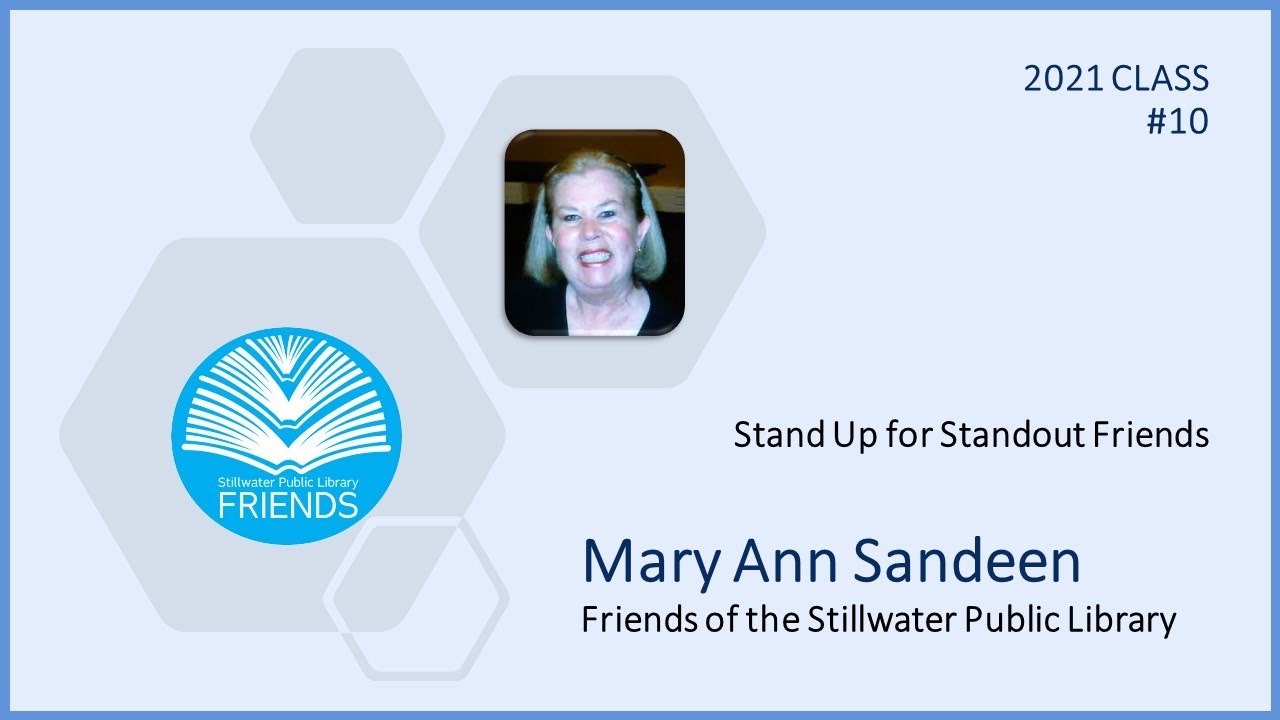 Stand Up for Standout Friends: Mary Ann Sandeen (Stillwater) - YouTube