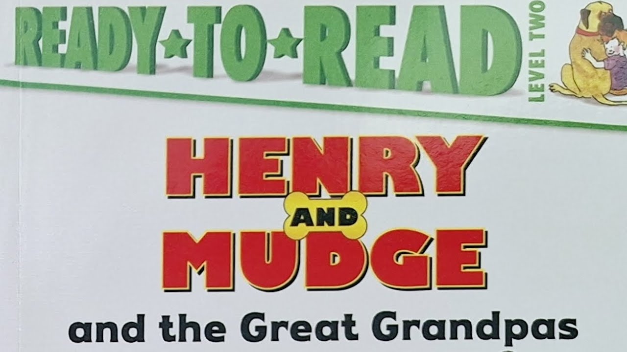 [ HENRY and MUDGE and the Great Grandpas ] - YouTube