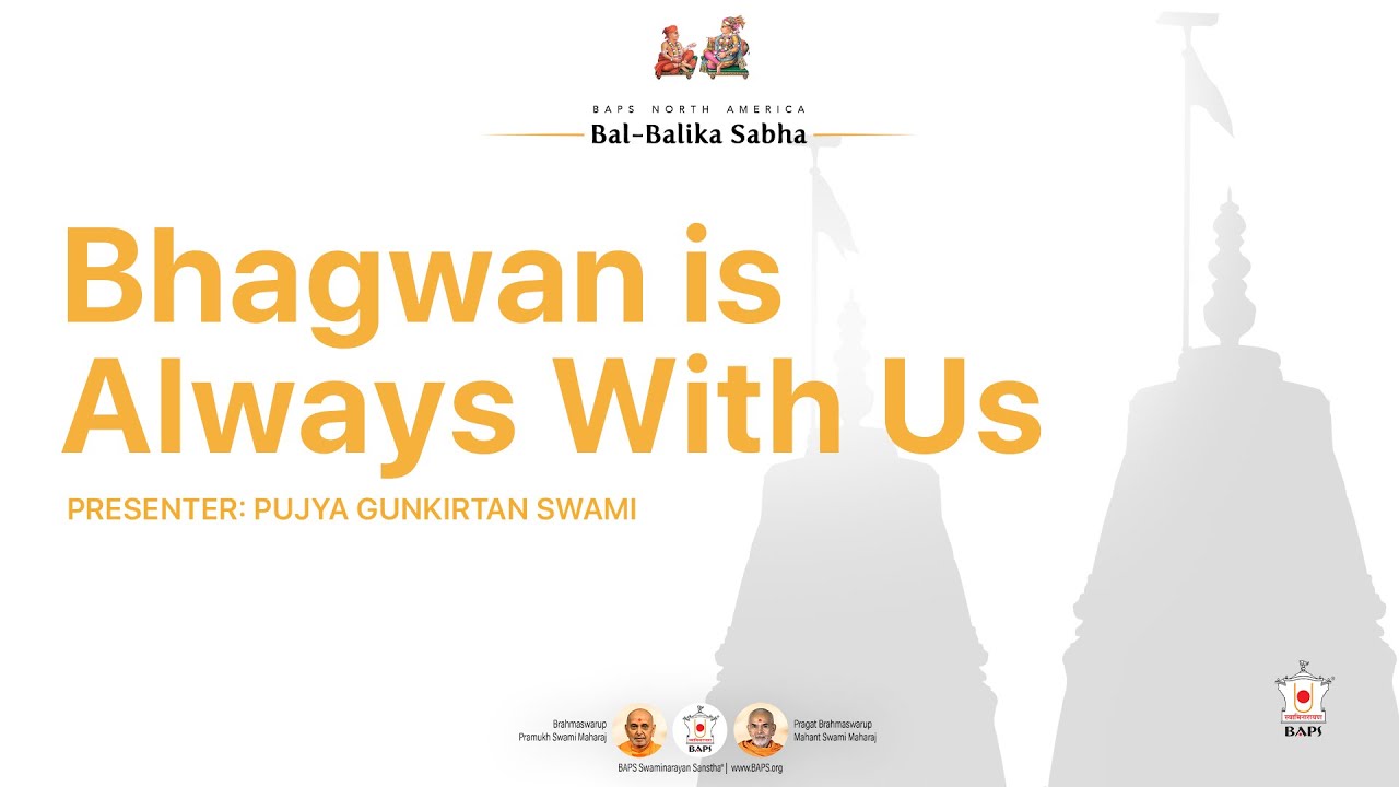 Bhagwan Is Always With Us - Bal-Balika Sabha - YouTube