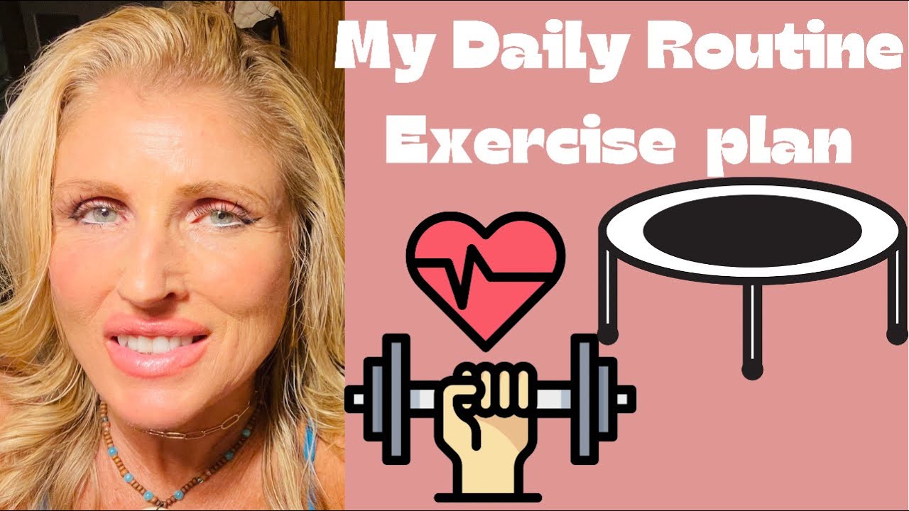 My Daily Routine Exercise Plan - YouTube