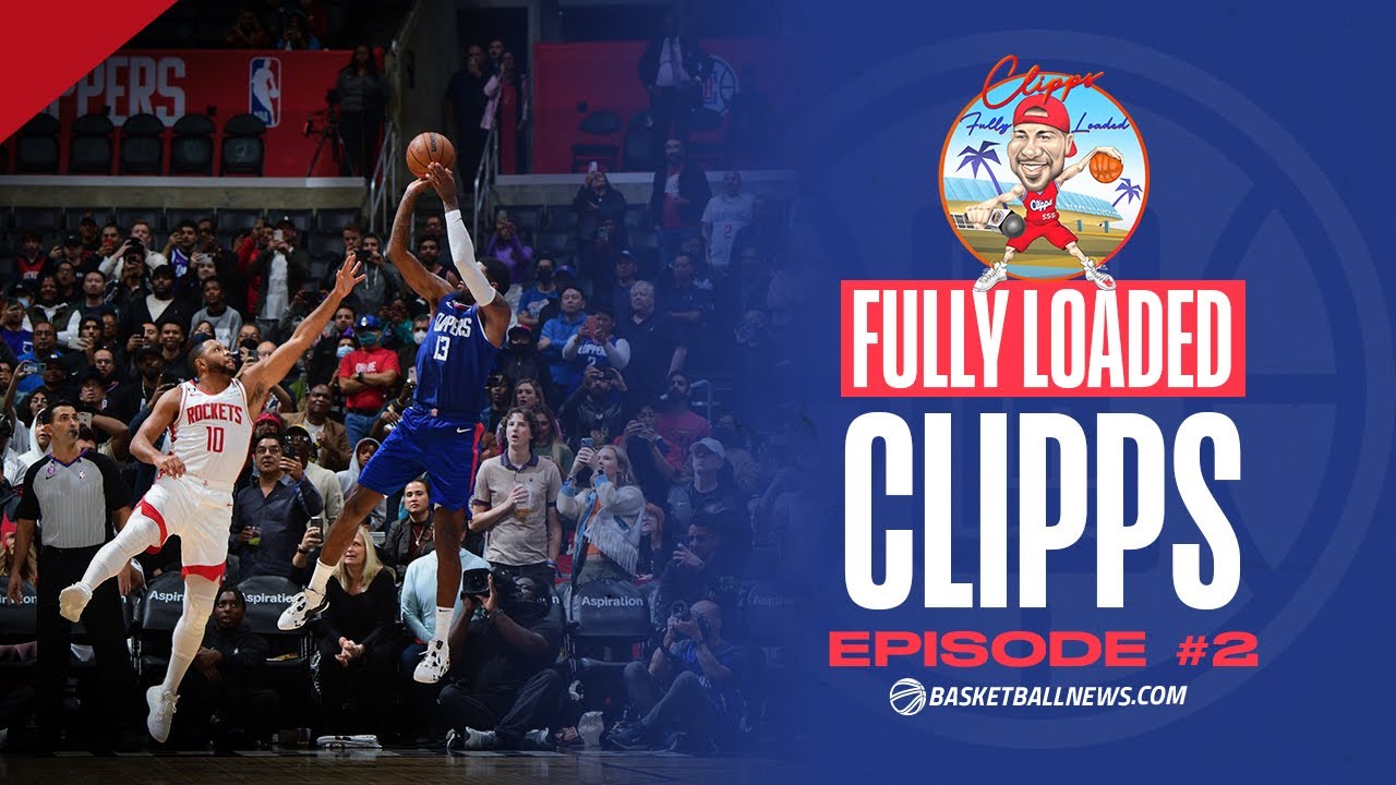 Fully Loaded Clipps A 2022 Los Angeles Clippers Diary, Paul George Is ...