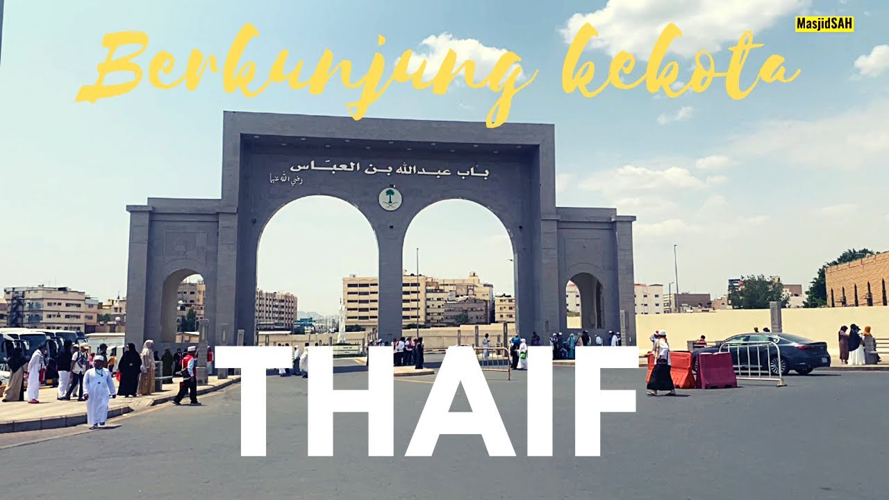 Kota Thaif mekkah - YouTube