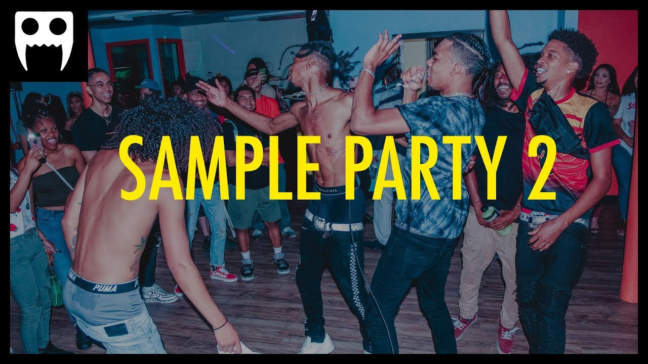Sample Party 2 - YouTube