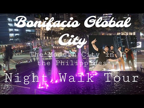 Bonifacio Global City (BGC): Night Walk Tour: The Modern City in the ...