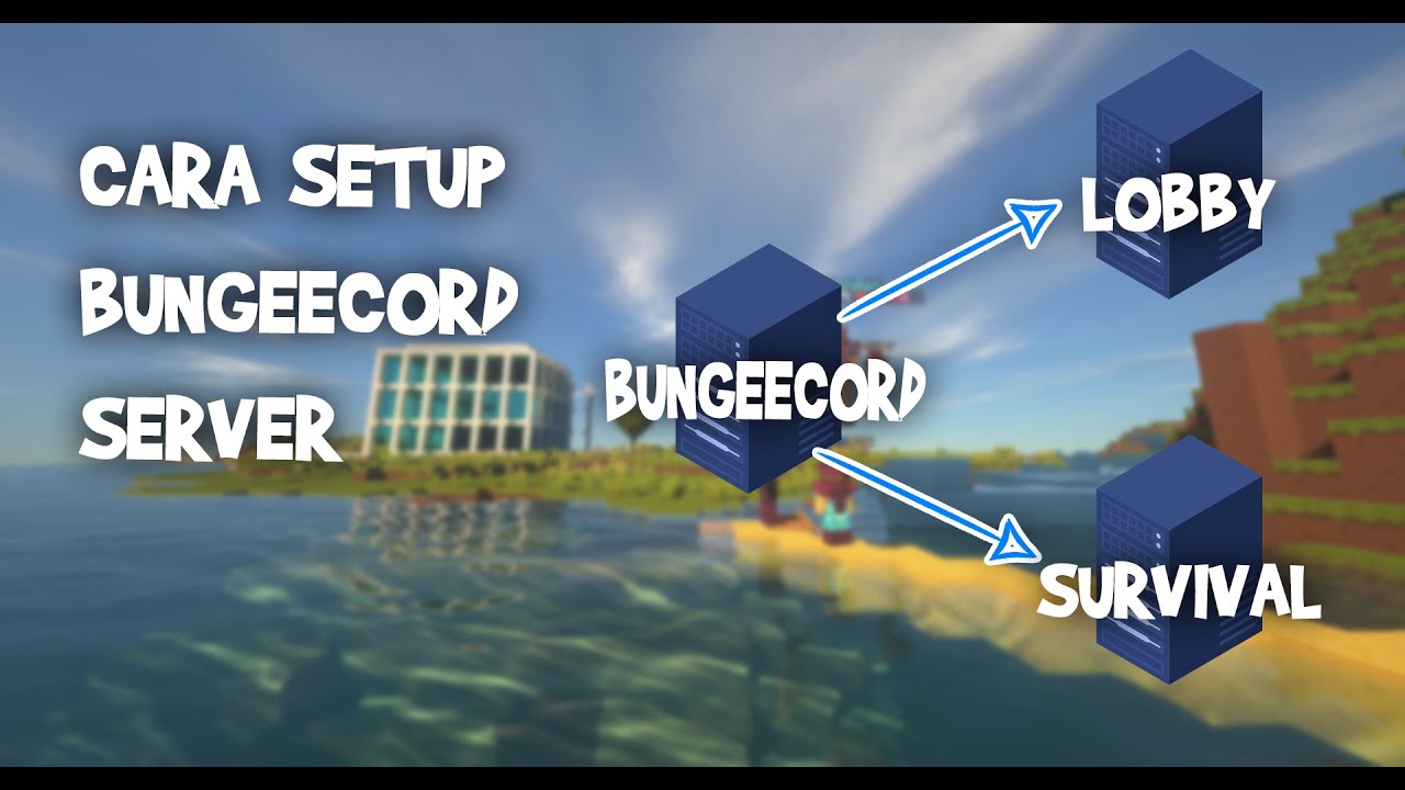 CARA SETUP SERVER BUNGEECORD | Secuil Minecraft Tutorial - YouTube