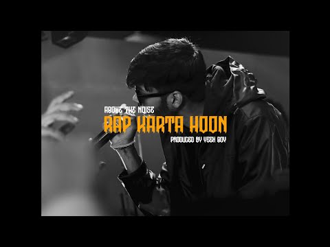 Ether - Rap Karta Hoon | From Above The Noise