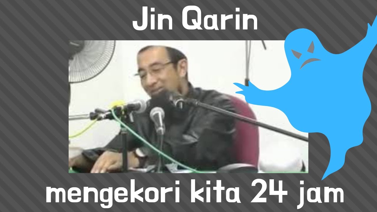 Jin Qarin mengekori kita 24 jam, cer tengok sebelah.. - Ustaz Azhar ...