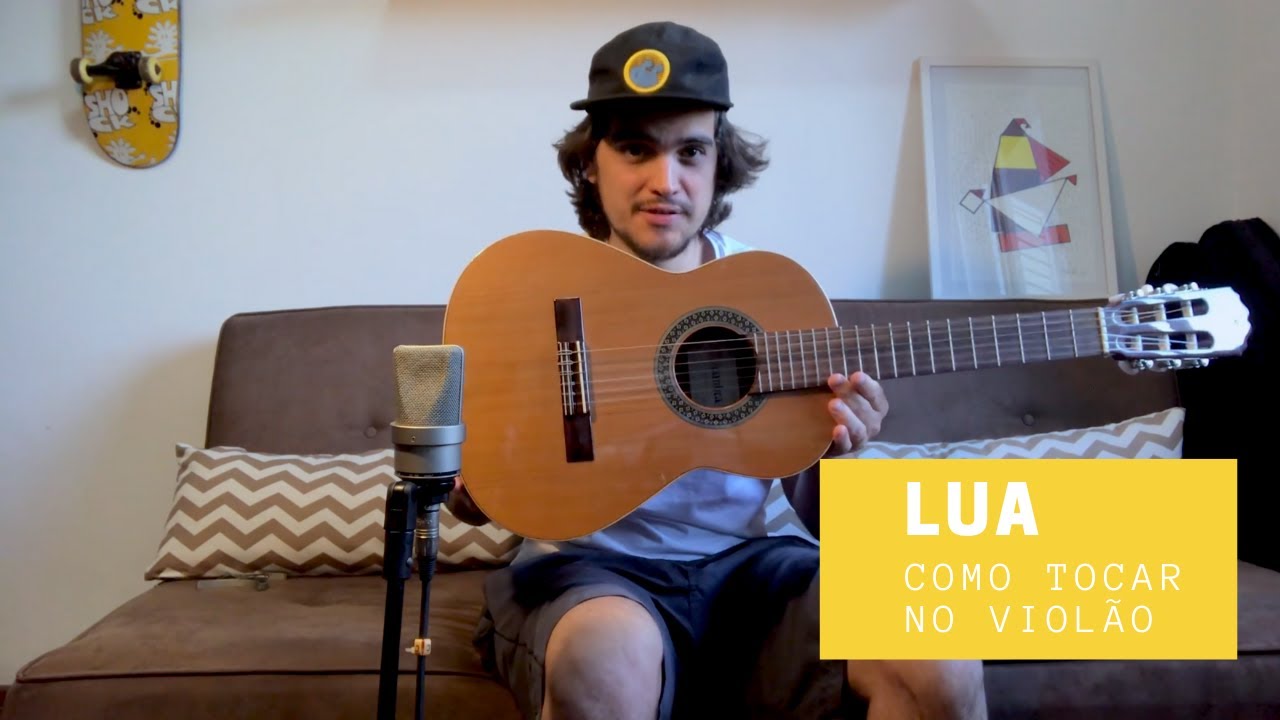Como tocar Lua no violão - YouTube