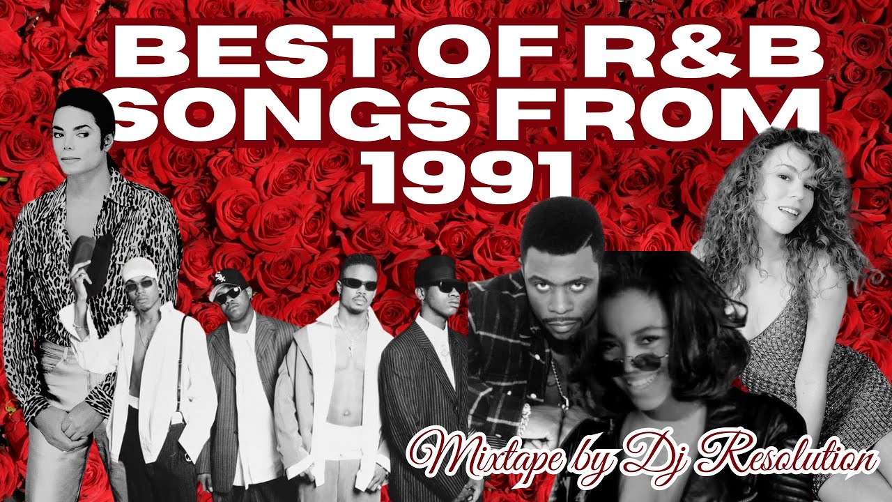 Best of 90s R&B Songs of 1991🌹Mixtape by DJ Resolution, Throwback R&B ...