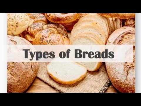 Types of Bread: A Guide to Common Varieties From Around the World - YouTube