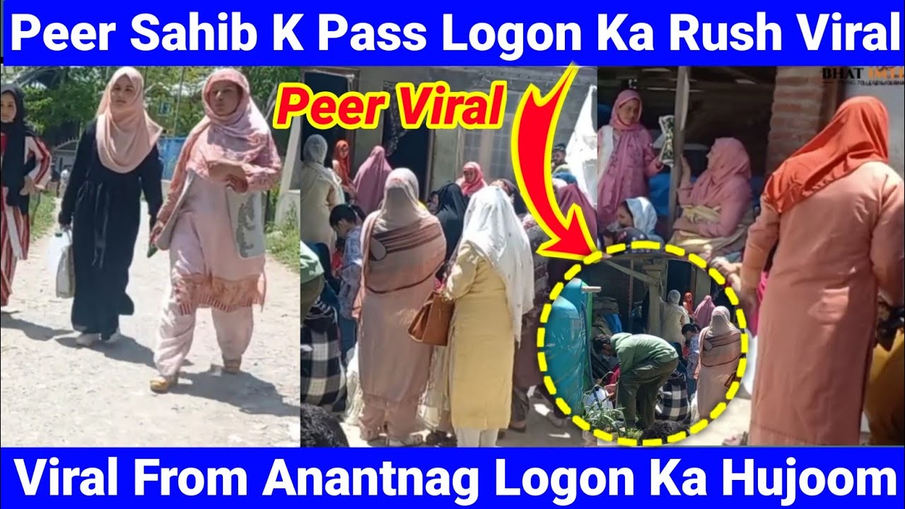 Anantnag Main Peer Sahib K Pass Logon Ka Hujoom | Aakhir Koun Hain Our ...