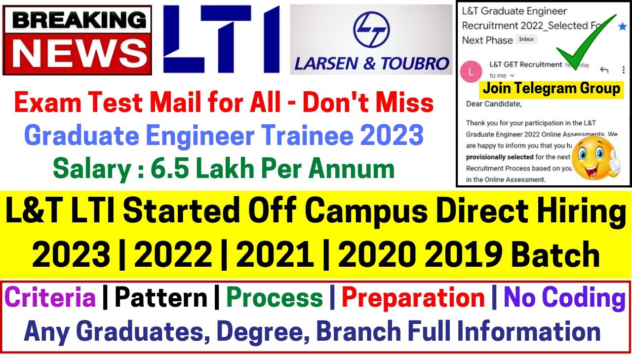 L&T LTI Off Campus Drive 2023 2022-2019 Batch Graduate Engineer Trainee 6.5LPA Exam Mail ...