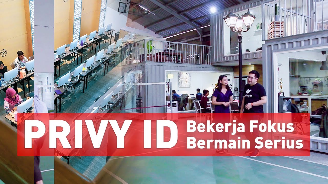 PRIVY ID - Bekerja Fokus, Bermain Serius - YouTube