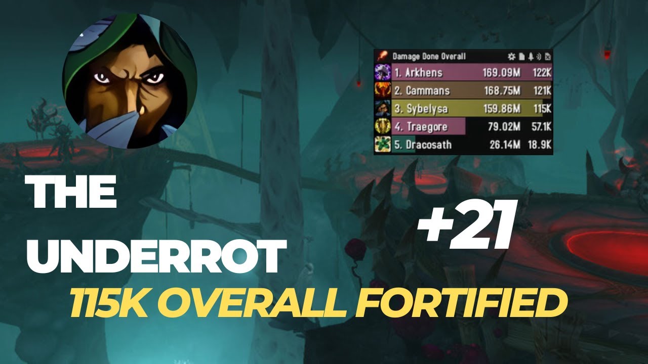 The Underrot +21 subtlety rogue 115k overall 2pcs!! WoW Dragonflight ...