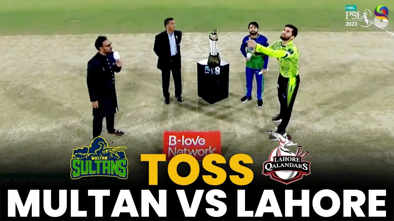 Toss | Multan Sultans vs Lahore Qalandars | Match 34 Final | HBL PSL 8 ...