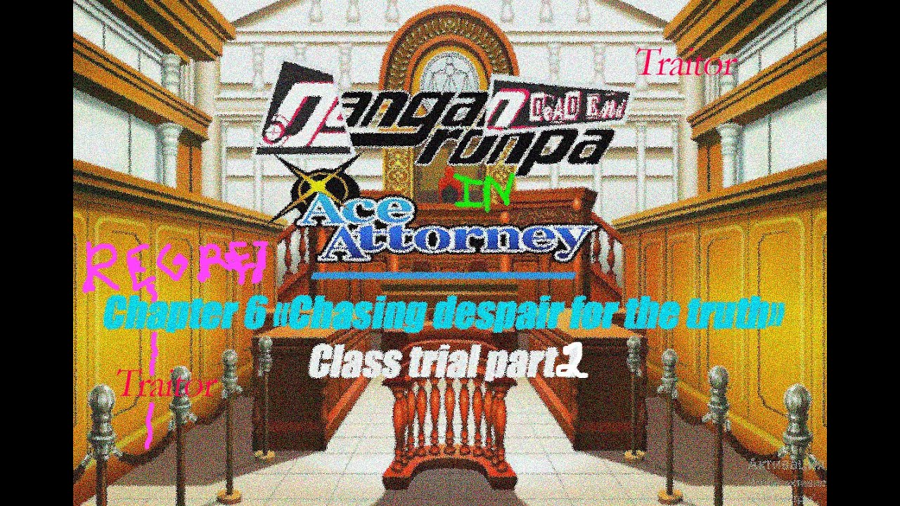 Danganronpa in Ace Attorney. Chapter 6, class trial #2 - YouTube
