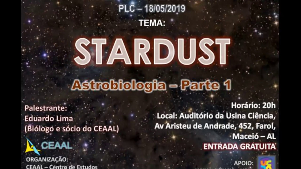 Stardust - Astrobiologia Parte 1 (PLC - palestra da lua cheia) - YouTube
