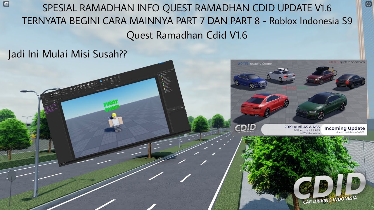 INFO QUEST RAMADHAN CDID UPDATE V1.6, Ternyata Begini Cara Mainnya PART ...