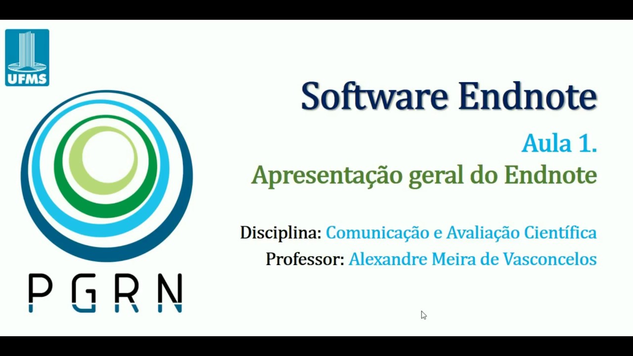 SOFTWARE ENDNOTE - AULA 1 - APRESENTAÇÃO DO ENDNOTE - YouTube